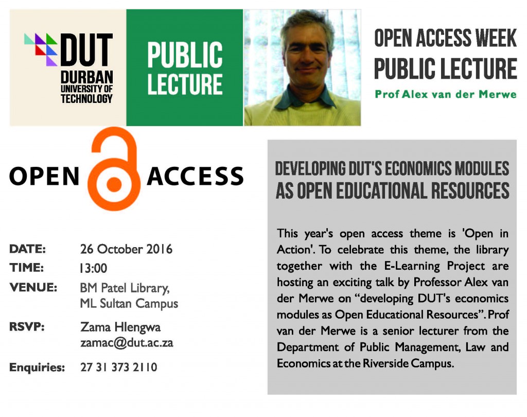 Open Access Public Lecture: Developing DUT’s Economics modules as Open ...