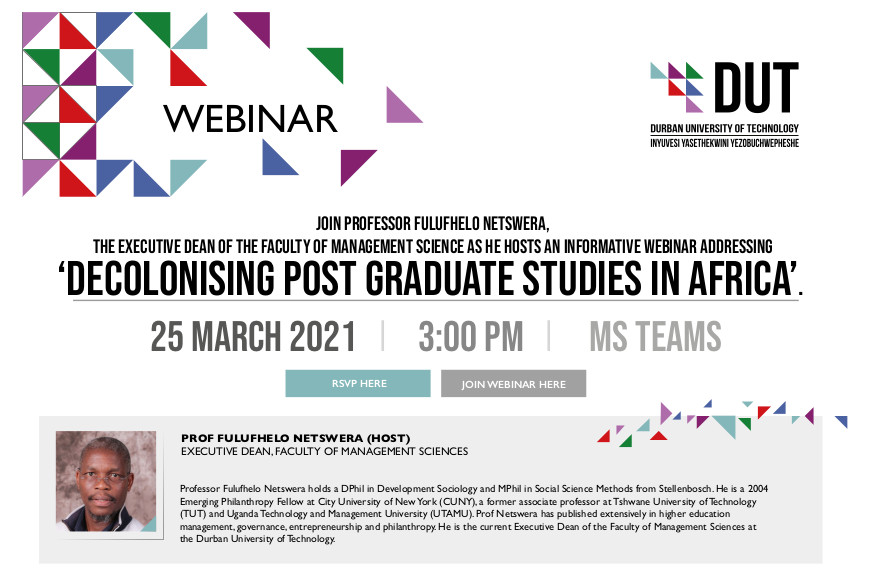 Decolonizing Post Graduate Studies in DUT